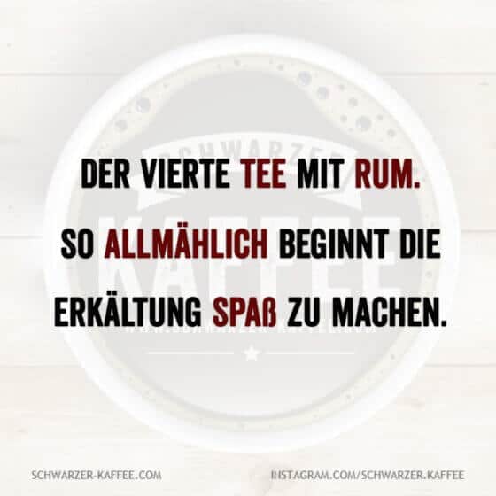 VIERTE TEE MIT RUM | Schwarzer Kaffee