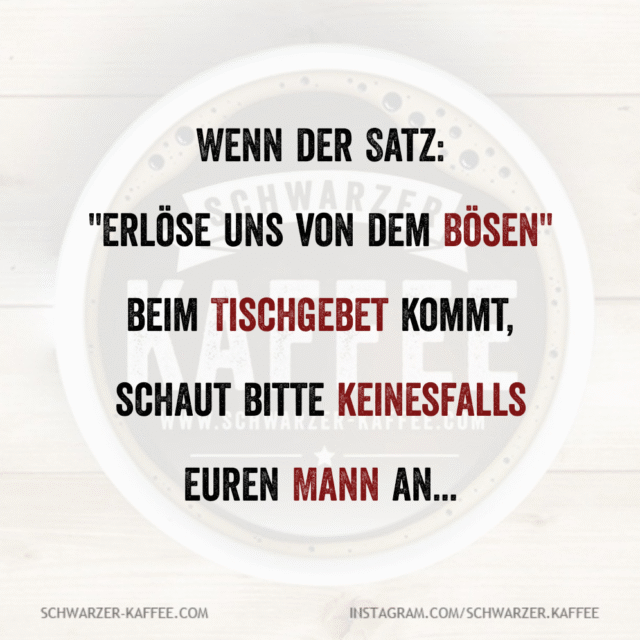 Erstaunlich Sarkasmus Humor Kaffee Sprüche Bilder